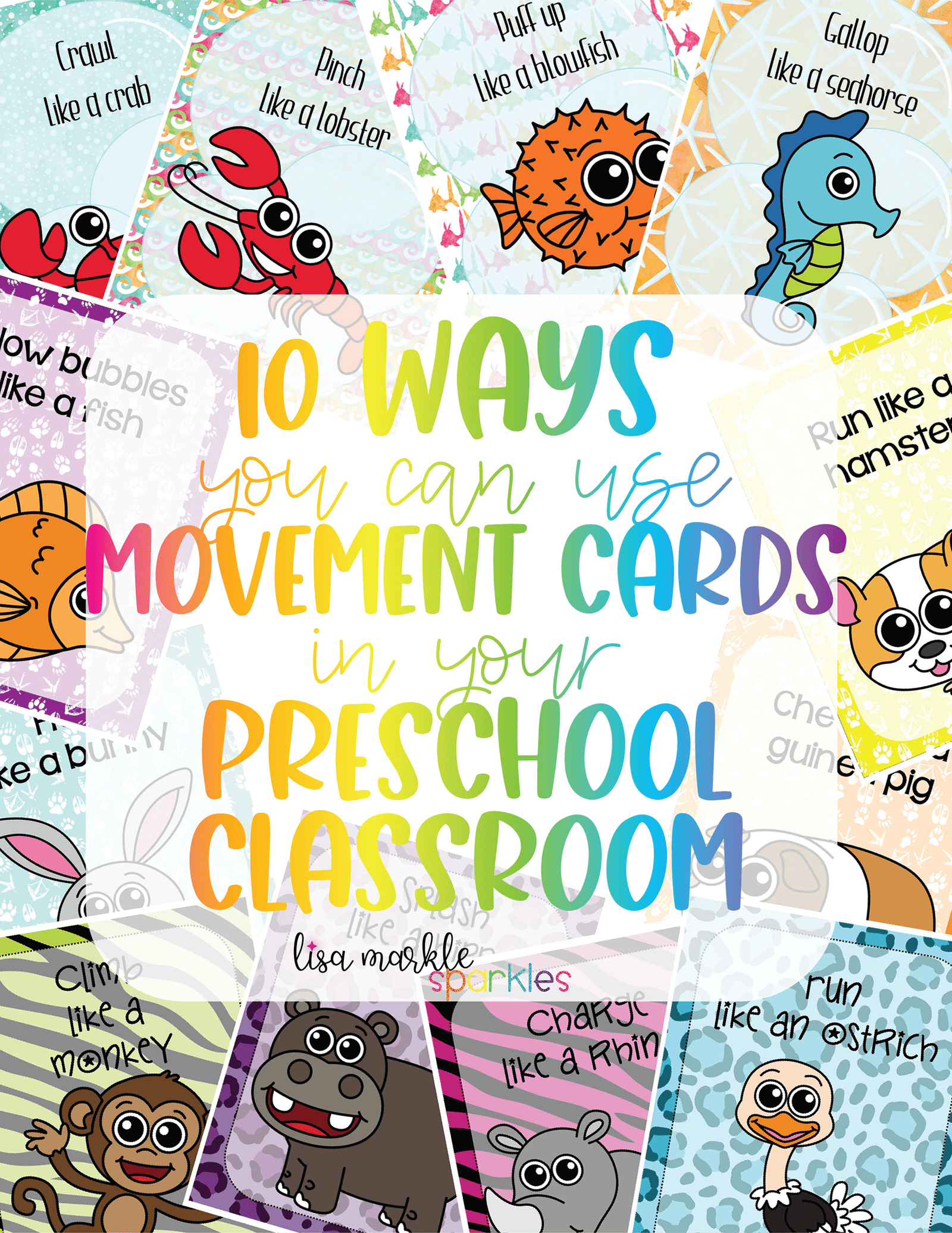 Ten Ways You Can Use Movement Cards In Your Preschool Classroom - Lisa ...