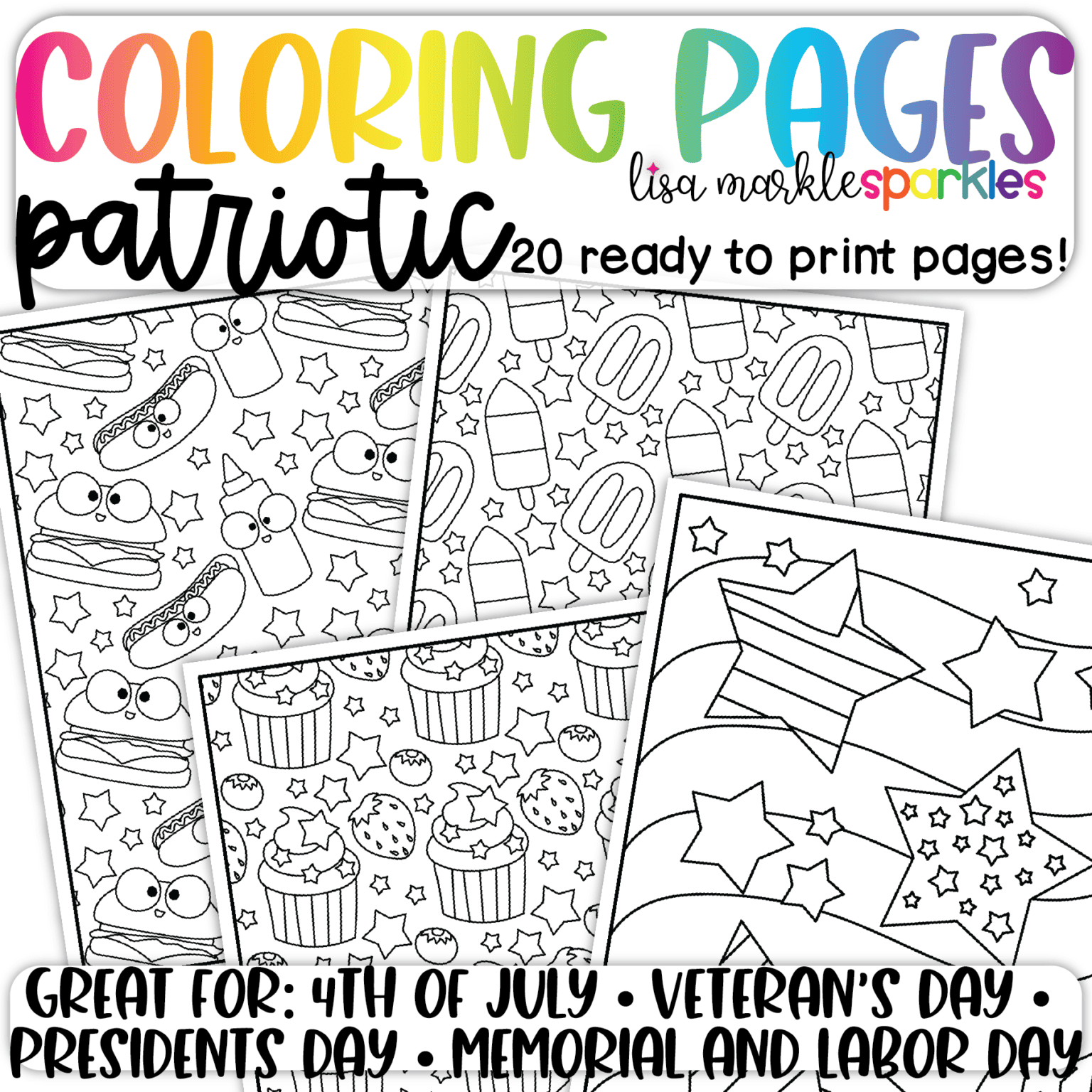 Free Patriotic 4th of July Coloring Pages - Lisa Markle Sparkles ...