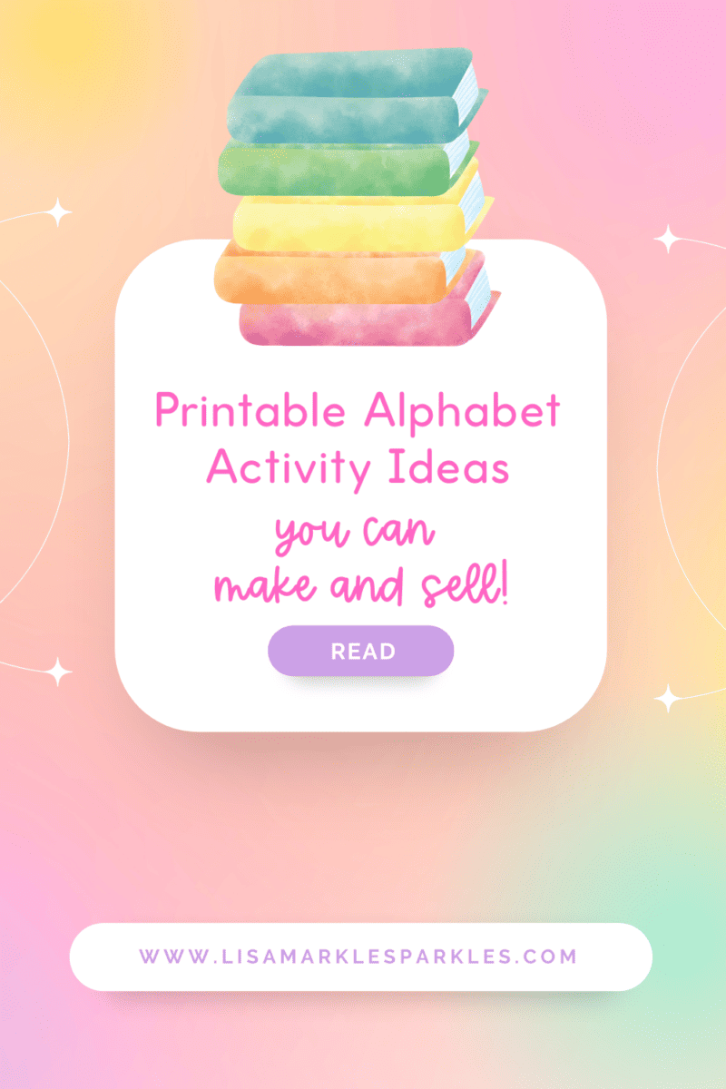 Alphabet Product Ideas You Can Make and Sell on Teachers Pay Teachers ...
